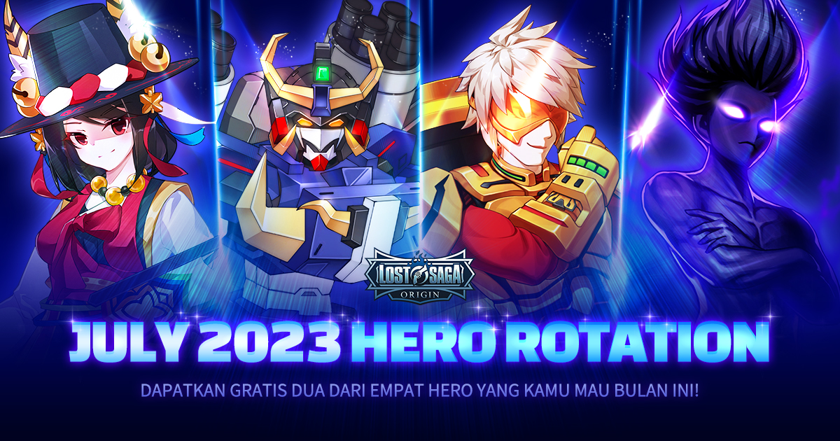 Hero Rotation, Juli 2023