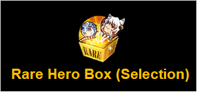Grand Prize: Rare Hero Box (Selection)